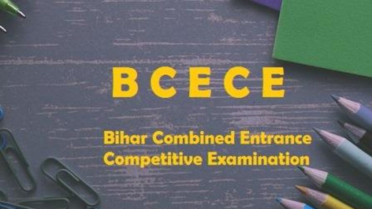 BCECE क्या है? BCECE का फुल फॉर्म, योग्यता, और सब्जेक्ट – AllSafal